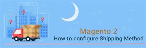 how to configure shipping method in magento 2 mageplaza