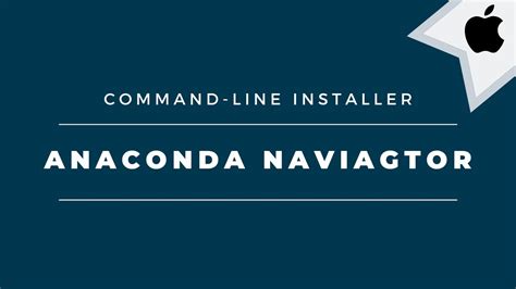 how to install anaconda navigator command line installer