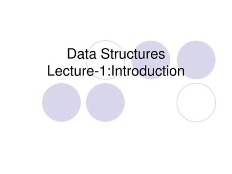 ppt data structures lecture 1 introduction powerpoint