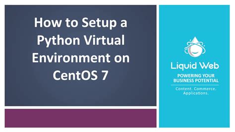how to setup a python virtual environment on centos