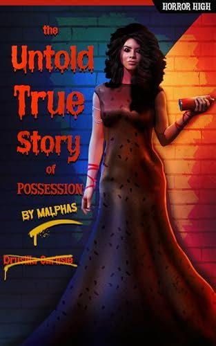 The Untold True Story Of Possession By Malphas A Horror High Short