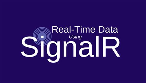 real time website data using signalr