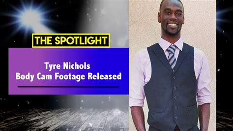 Tyre Nichols Body Cam Footage Released The Spotlight Youtube