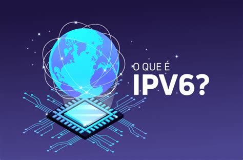 Que Es Para Que Sirve Y Como Funciona El Protocolo Ipv6 Mira Como