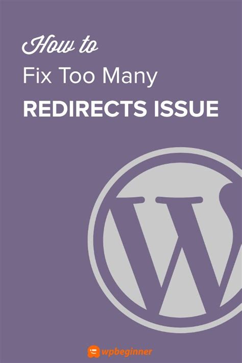 how to fix error too many redirects issue in wordpress learn