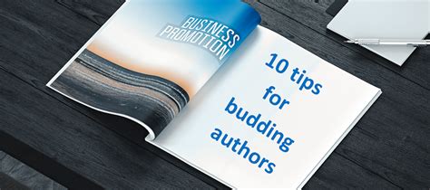 10 Tips For Budding Authors Inside News