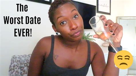 Worst Date Ever Storytime Dating In 2019 Youtube