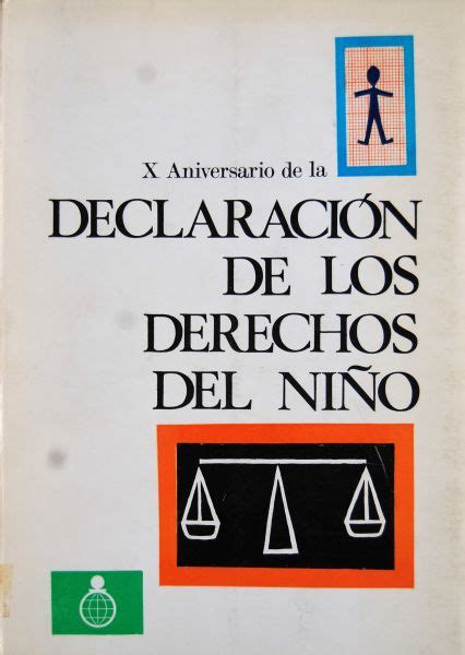 X Aniversario De La Declaración De Los Derechos Del Niño Fundación