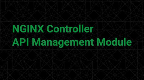 nginx controller api management module youtube