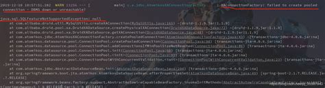 报错 xaconnectionfactory failed to create pooled connection dbms down