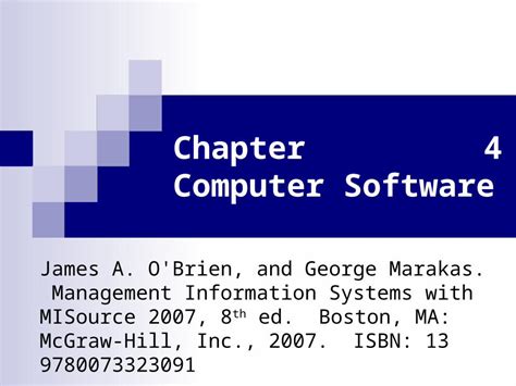 Ppt Chapter 4 Computer Software James A Obrien And George Marakas