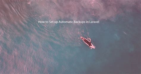 how to set up automatic backups in laravel