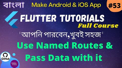 flutter bangla tutorial 53 using named routes and passing data with
