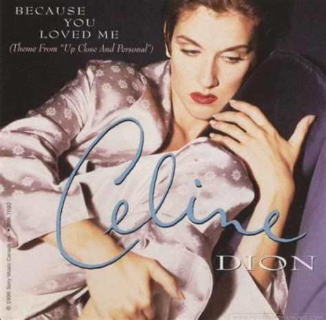 Because You Loved Me By Celine Dion Song Meanings And Facts