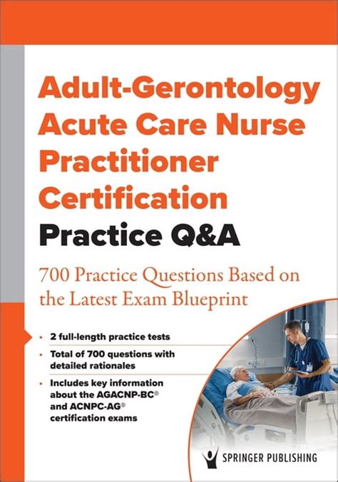 Adult Gerontology Acute Care Nurse Practitioner Certification Practice