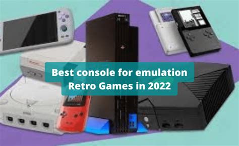 Best Console For Emulation Retro Games In 2022 Explosion Of Fun