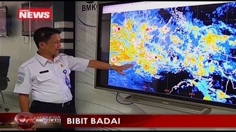 Bmkg Deteksi 2 Bibit Siklon Masyarakat Jawa Dan Sumatera Diimbau