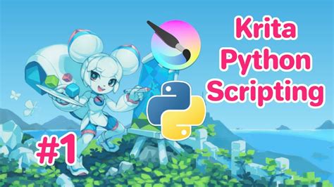 krita python scripting tutorial 1 introduction