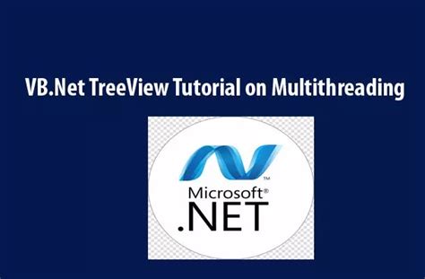 vb treeview tutorial on multithreading free source code download
