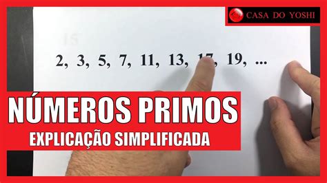 Números Primos Explicação Simplificada Aula 023 Youtube