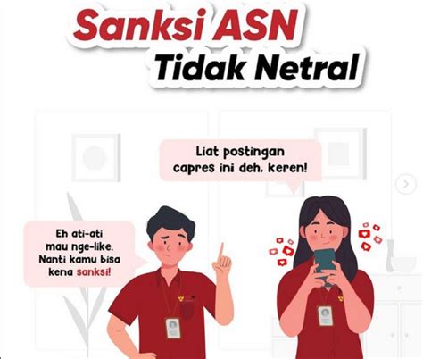 Berikut Jenis Jenis Pelanggaran Netralitas Asn Di Pemilu Sanksinya