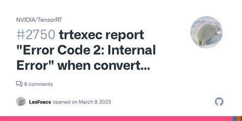 trtexec report error code 2 internal error when convert onnx model
