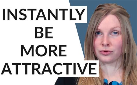 7 Ways To Instantly Look More Attractive Coach Melannie