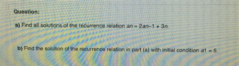 solved find all solutions of the recurrence relation an