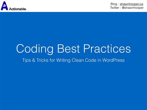 wordpress coding standards and best practices speaker deck
