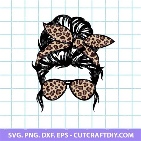 Messy Bun With Sunglasses Svg Mom Life Svg Momlife Svg Png Dxf