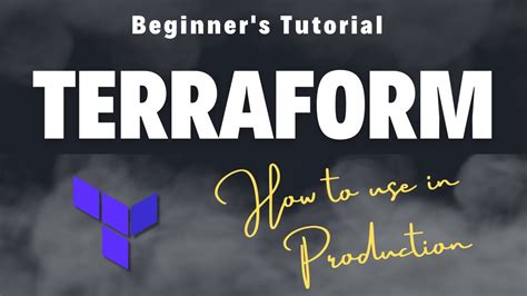 terraform tutorial for beginners terraform in a production