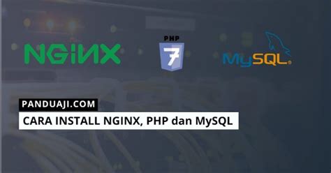 install nginx php dan mysql hosting wordpress sendiri