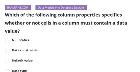 which of the following column properties specifies whether or not cells