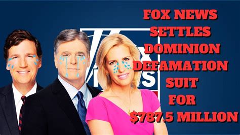 Fox News Settles With Dominion For 787million Youtube