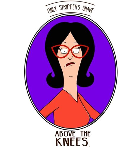 Linda Belcher Bobs Burgers Bobs Burgers Quotes Linda Bobs Burgers
