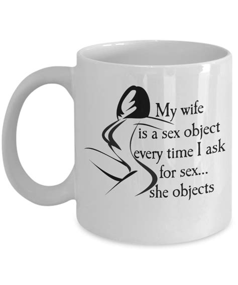 my wife is a sex object