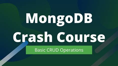 mongodb crash course basic crud operations youtube