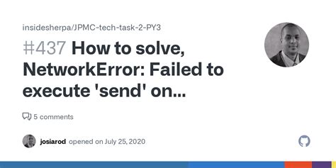 how to solve networkerror failed to execute send on xmlrequest