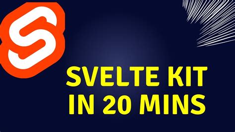 svelte kit basics in 20 mins svelte course youtube