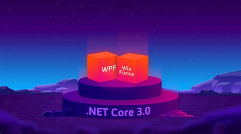 winforms and wpf controls support in core 3 0