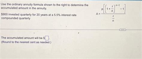 Solved Use The Ordinary Annuity Formula Shown To The Right
