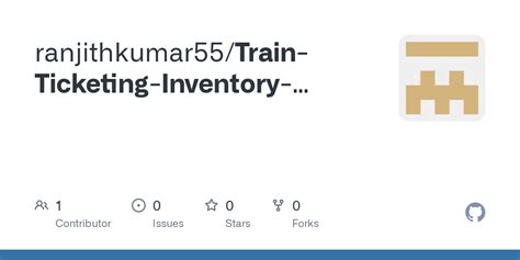github ranjithkumar55 train ticketing inventory management system