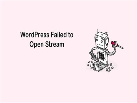wordpress failed to open stream error fixed upwork