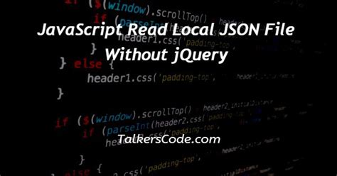 How To Read An External Local Json File In Javascript
