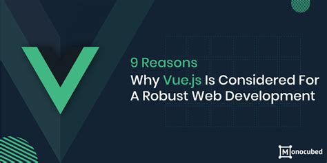 9 important reasons why vue js is gaining popularity in 2021