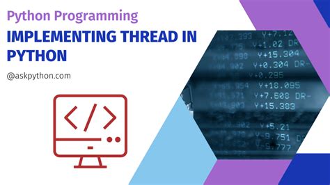 threading with classes in python a brief guide askpython