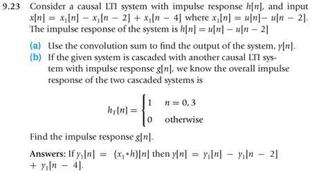 Solved 9 23 Consider A Causal Lti System With Impulse