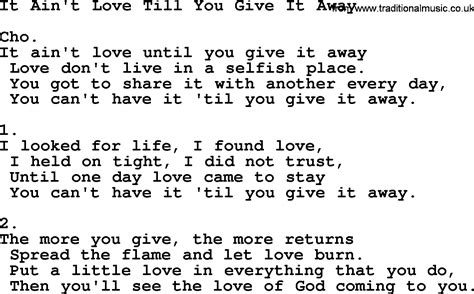 It Aint Love Till You Give It Away Apostolic And Pentecostal Hymns