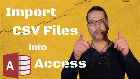 import csv files into access pt1 youtube