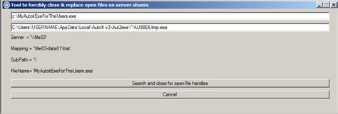 aut2exe fails to replace open files on server shares close and replace